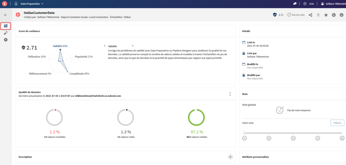 Talend Cloud Data Preparation : Préparez et enrichissez vos données Talend Cloud Data Preparation : Préparez et enrichissez vos données